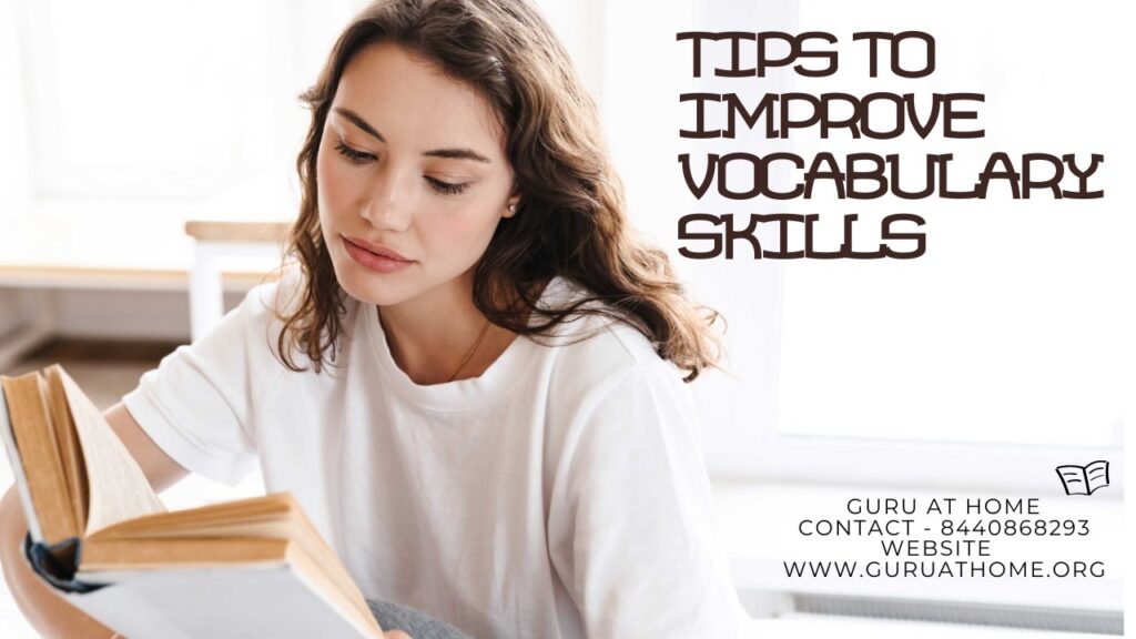 How to Improve Vocabulary Skills? - Tips to Build Strong Vocabulary ...