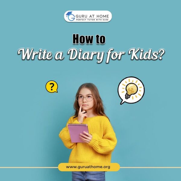 How to Write a Diary for Kids