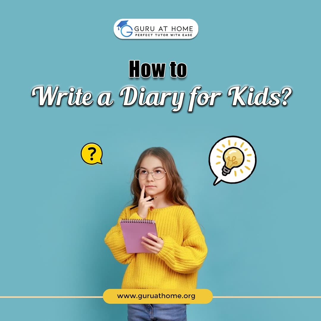 How To Write A Diary For Kids